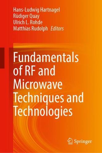 Fundamentals of RF and Microwave Techniques and Technologies - EMC/EMI Bookstore