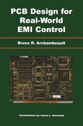 PCB Design for Real-World EMI Control - EMC/EMI Bookstore